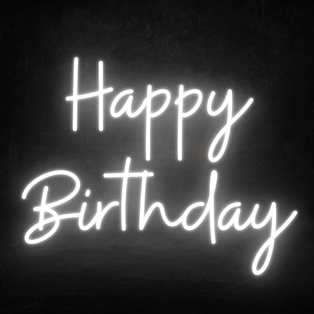 Birthday Neon Signs For The Special Day | My Neon Lights
