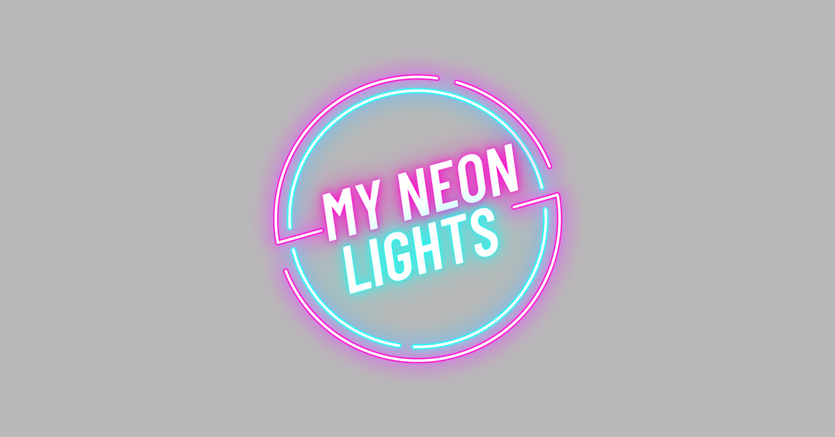 My Neon Lights: Custom Neon Signs For Every Occasion